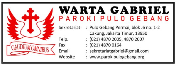 Warta Paroki Pulo Gebang Gereja St. Gabriel - Paroki Pulo Gebang - KAJ