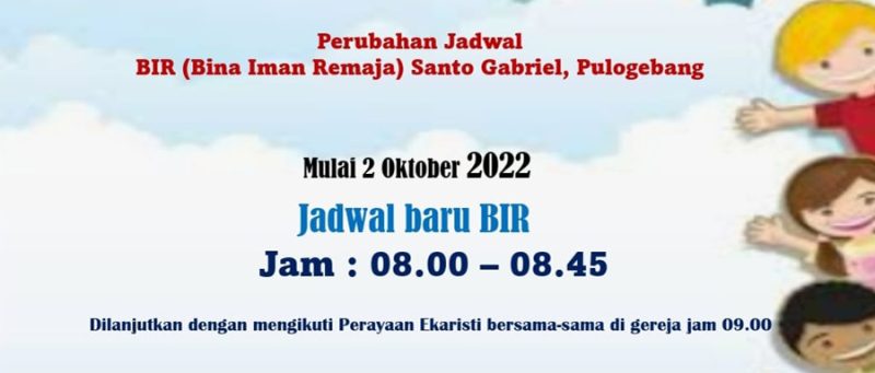 Perubahan jadwal Bina Iman Anak - Paroki Pulo Gebang - KAJ